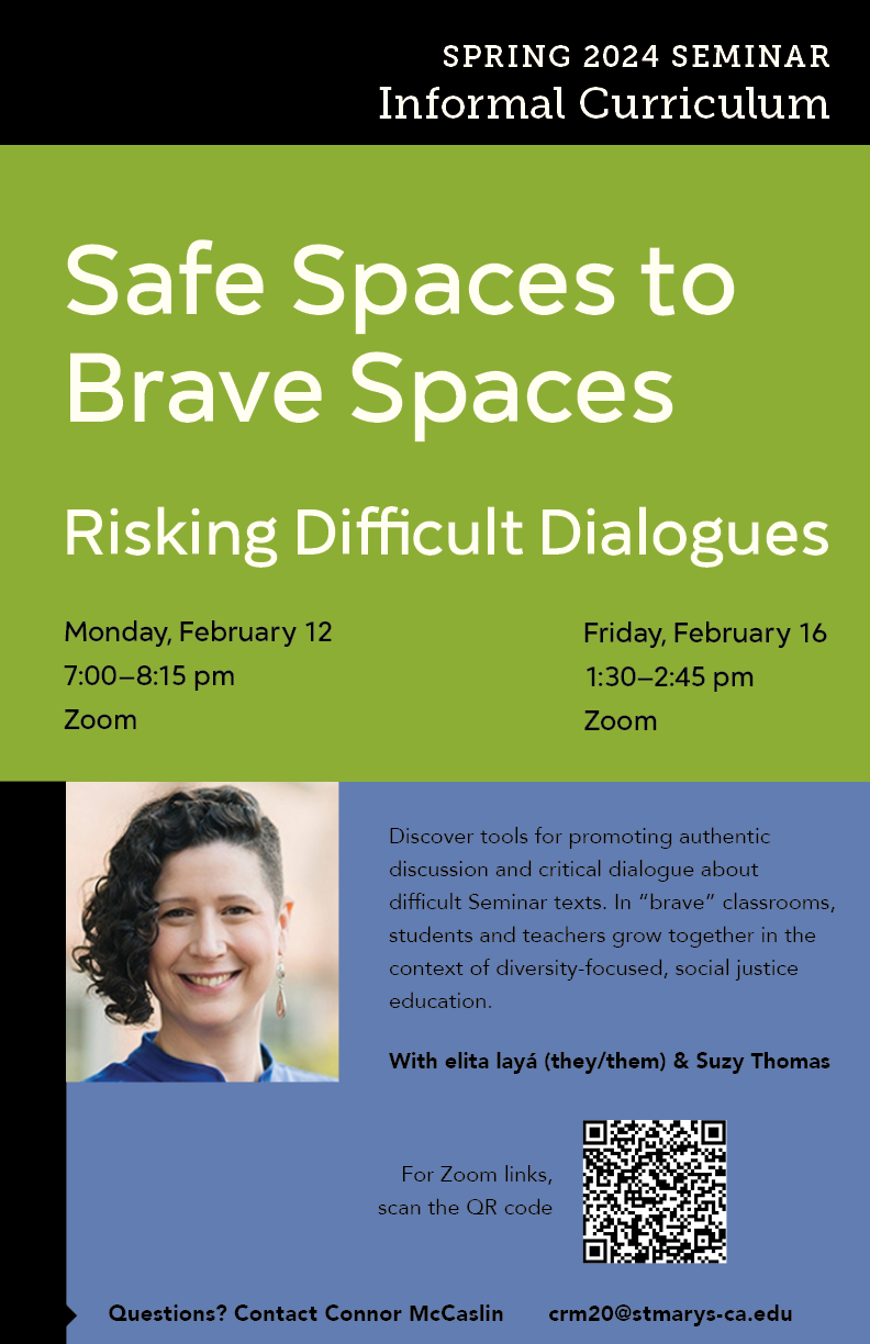 Safe Spaces to Brave Spaces: Risking Difficult Dialogues | Saint Mary's ... Safe Spaces to Brave Spaces: Risking Difficult Dialogues | Saint Mary's ...